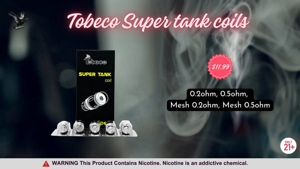 Tobeco Super Tank Coils: Checking Out the Pros and Cons - RavenRoute